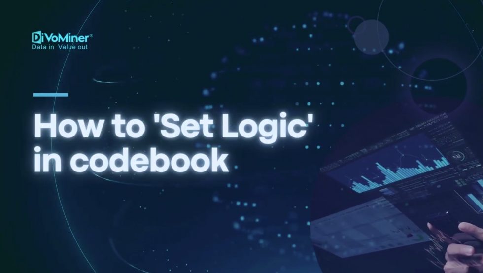 How To 'Set Logic' In Codebook - Content Analysis Platform DiVoMiner